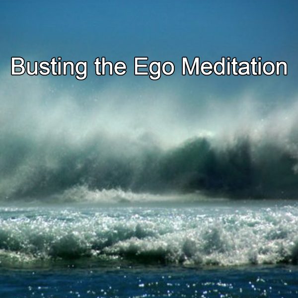 Busting the Ego Meditation - Gregory Ashid Possman